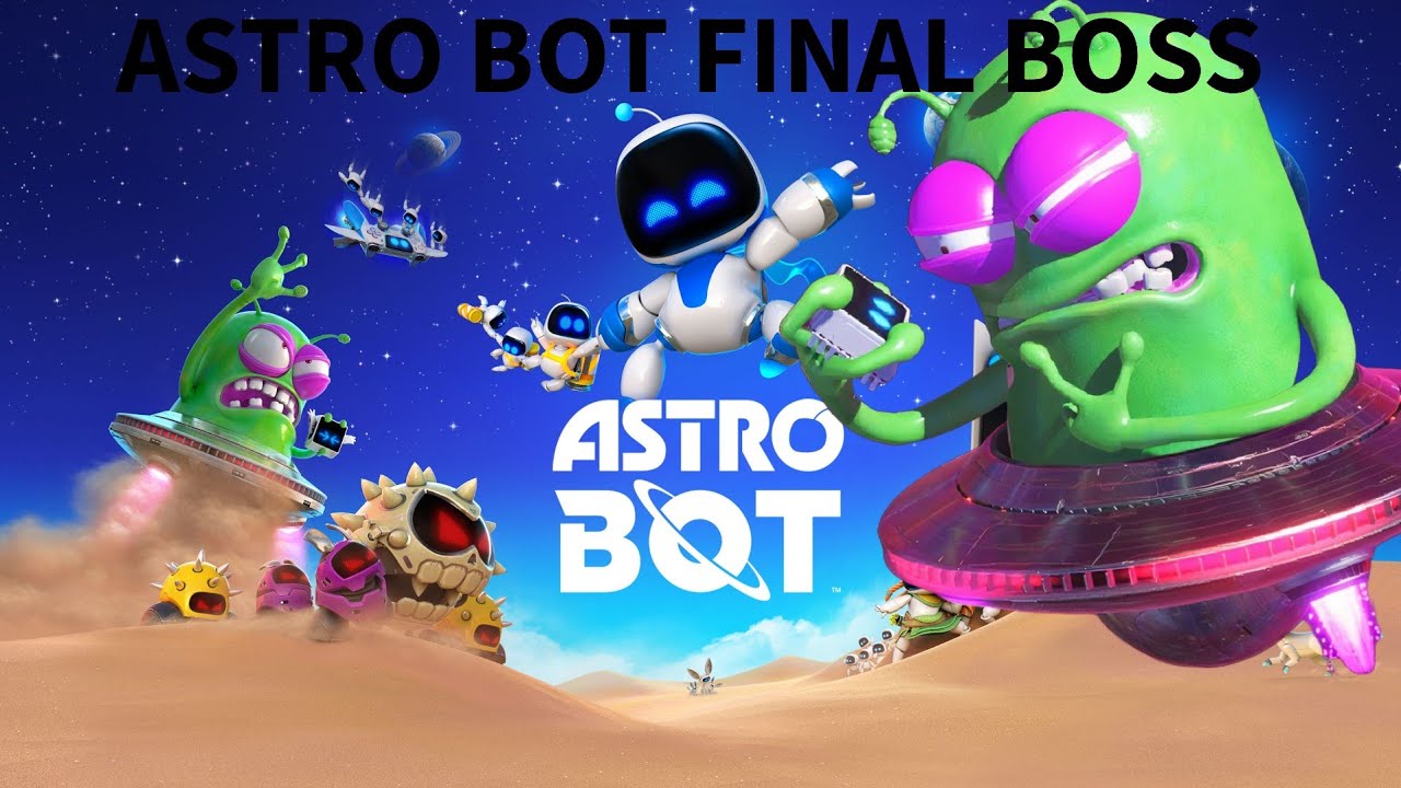 ASTROBOT FINAL BOSS - YouTube