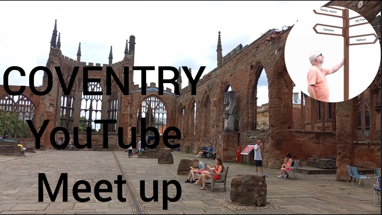 Coventry. YouTube meet up - YouTube