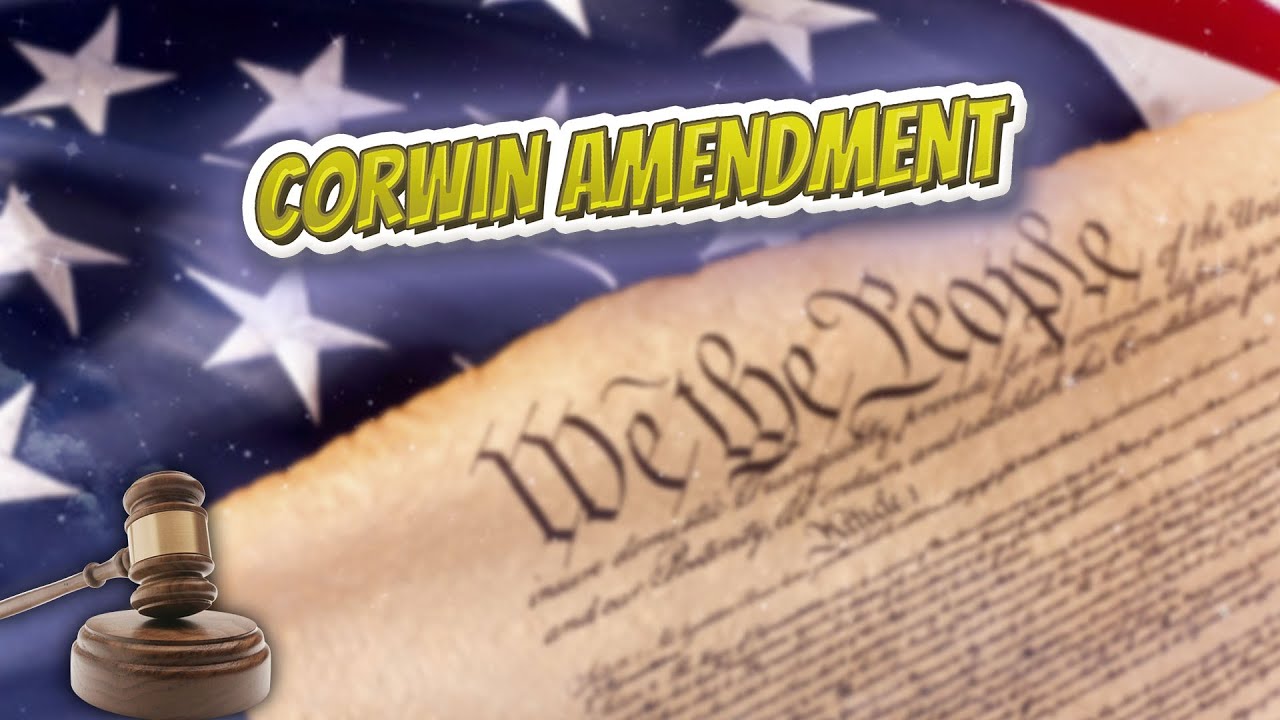 Corwin Amendment (USA Constitution)⚖️📜🍔⚾🙈👺🤡😬 - YouTube