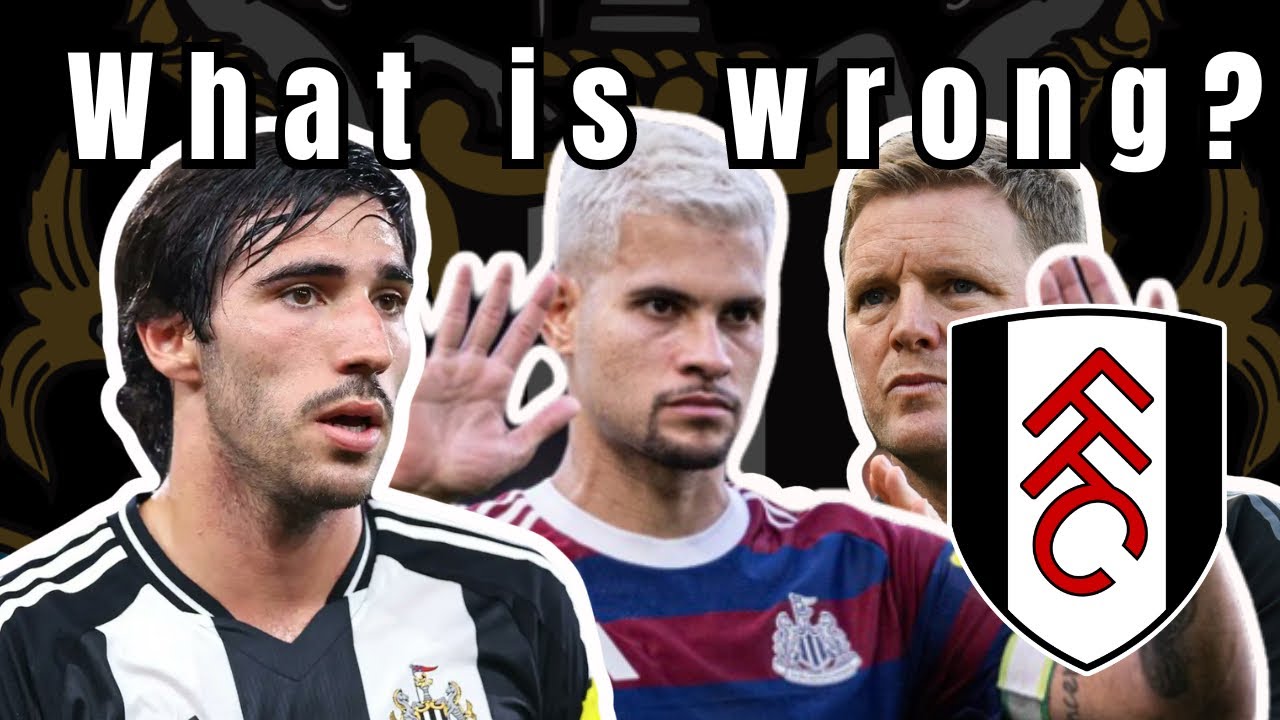 Root cause of NUFC’s problems EXPOSED! NO DIRECTION! FULHAM 3 NEWCASTLE ...