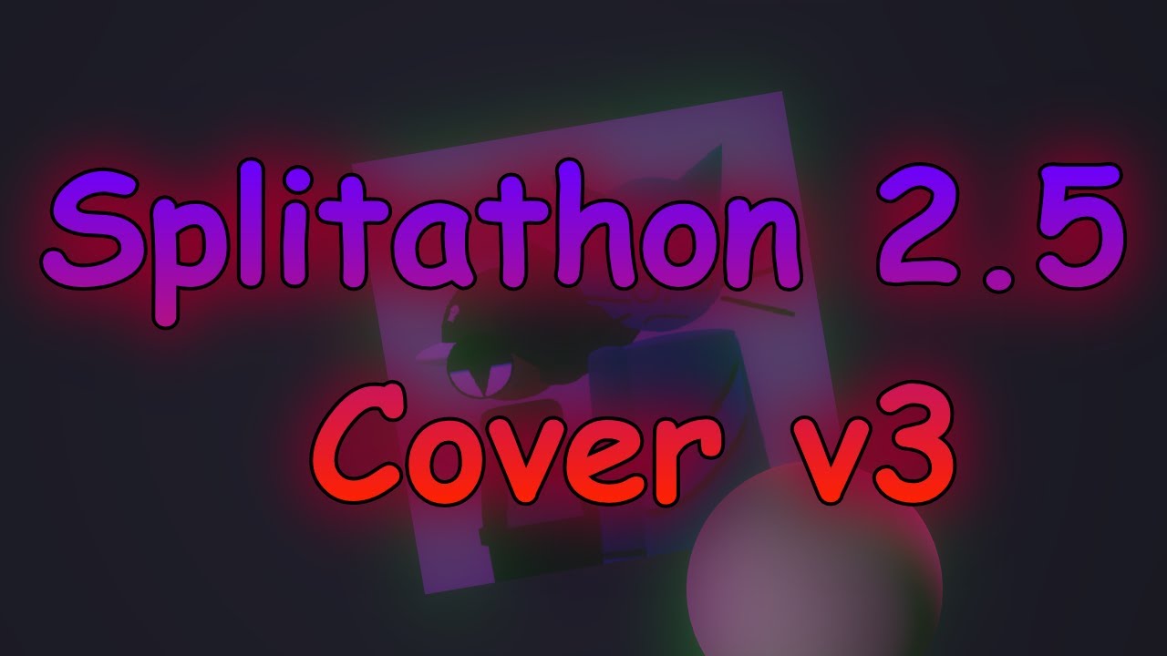 Splitathon 2.5 Cover v3 | Dave and Bambi Cover - YouTube