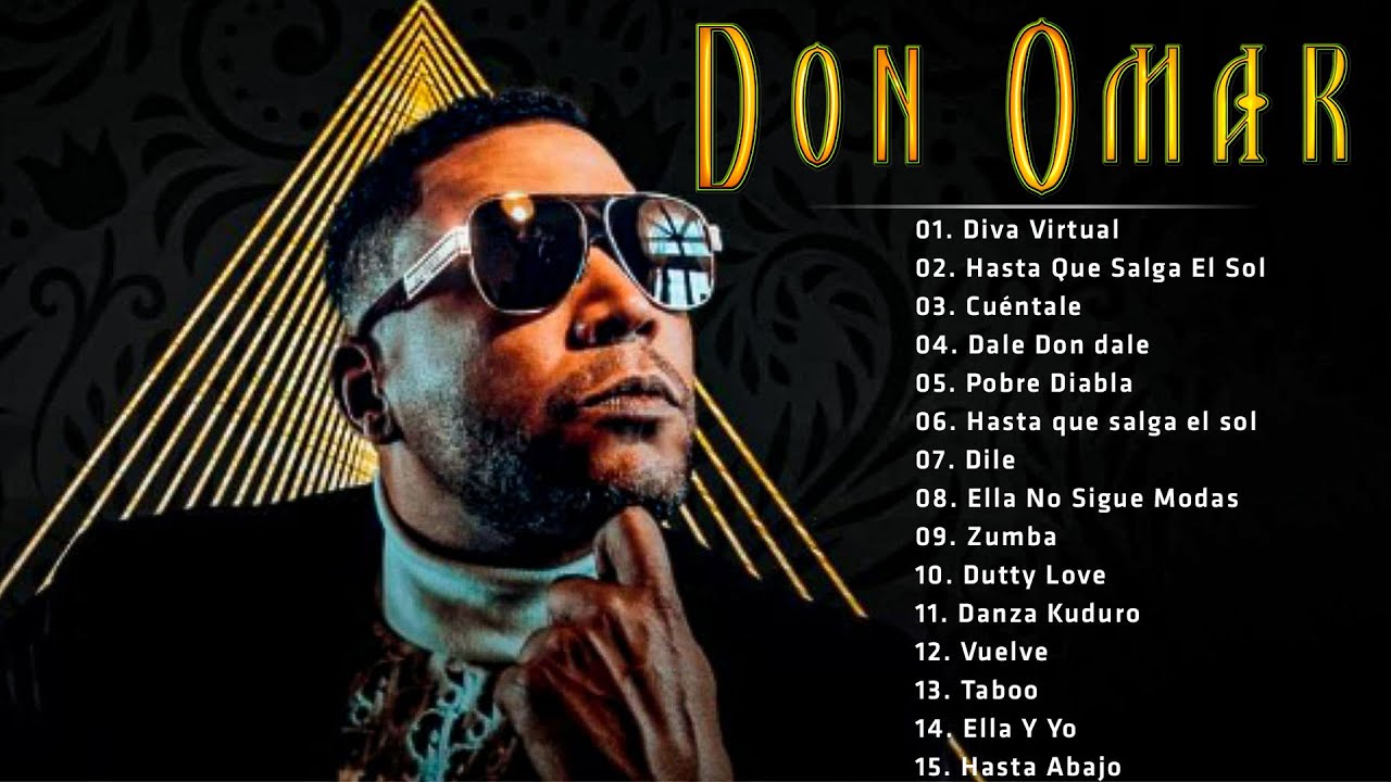Don Omar Sus Mejores Exitos - Don Omar Mix Nuevo - Don Omar Romanticas ...