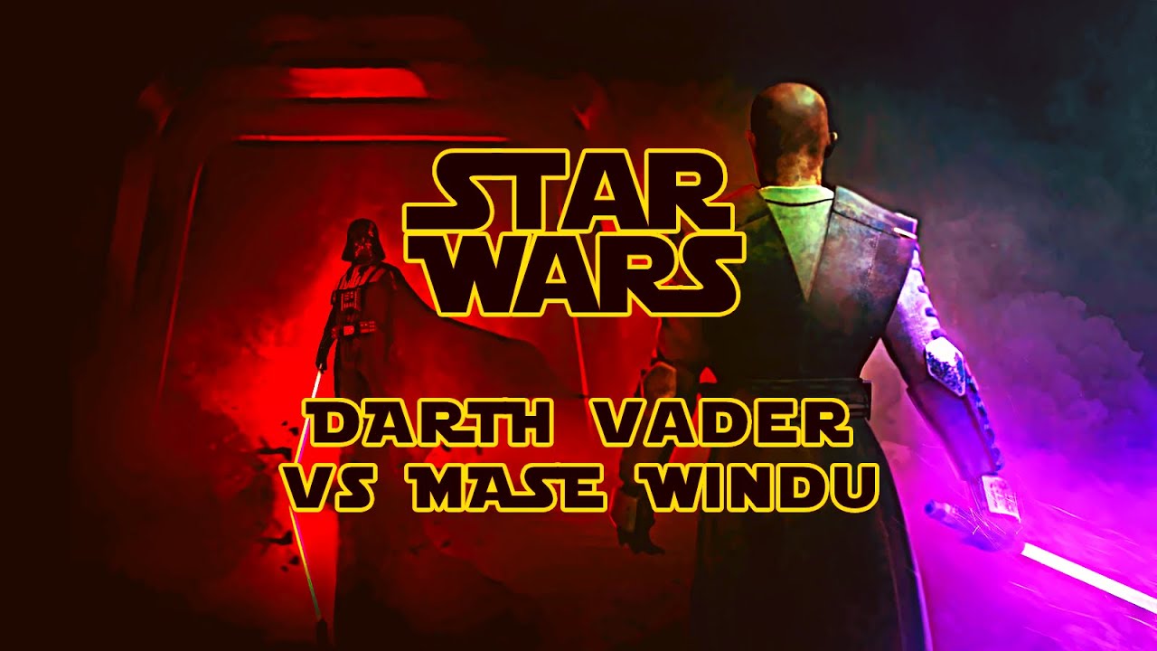 Star Wars: Darth Vader vs Mace Windu - Episode I - YouTube