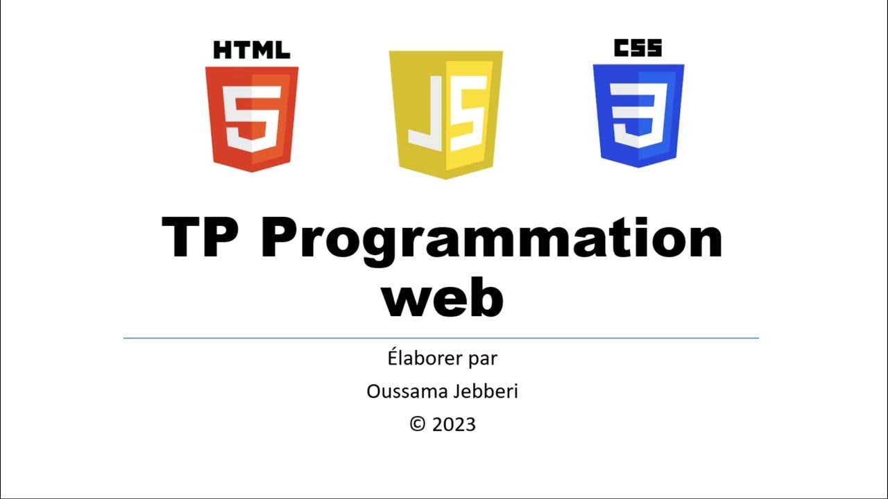 Programmation web - TP2 (HTML5, CSS3, JavaScript) - Activité 2 - Partie 1 - YouTube
