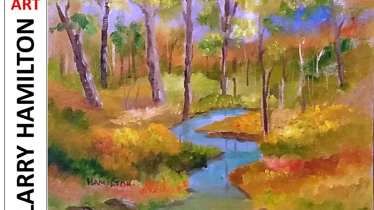 Painting with Larry Hamilton-Live-Oil-#1710 -"Spring Time" May 17, 2017 ...