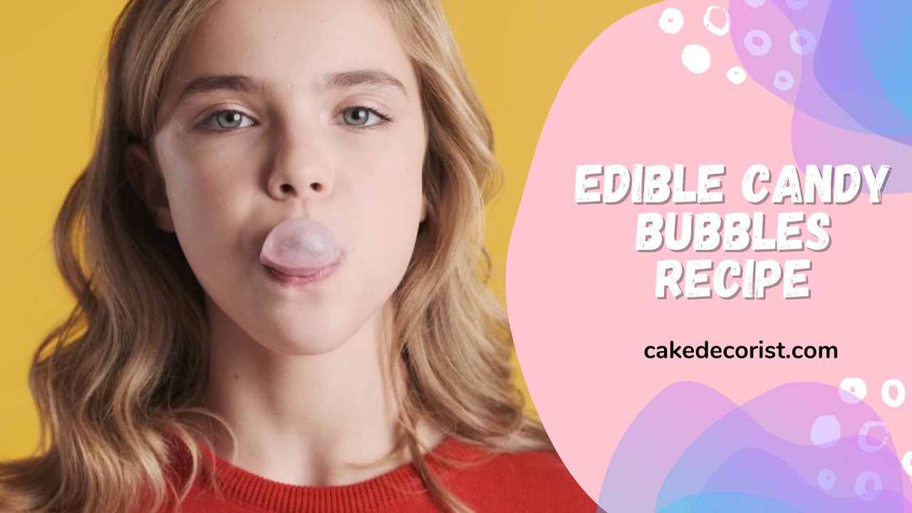 Edible Candy Bubbles Recipe - YouTube