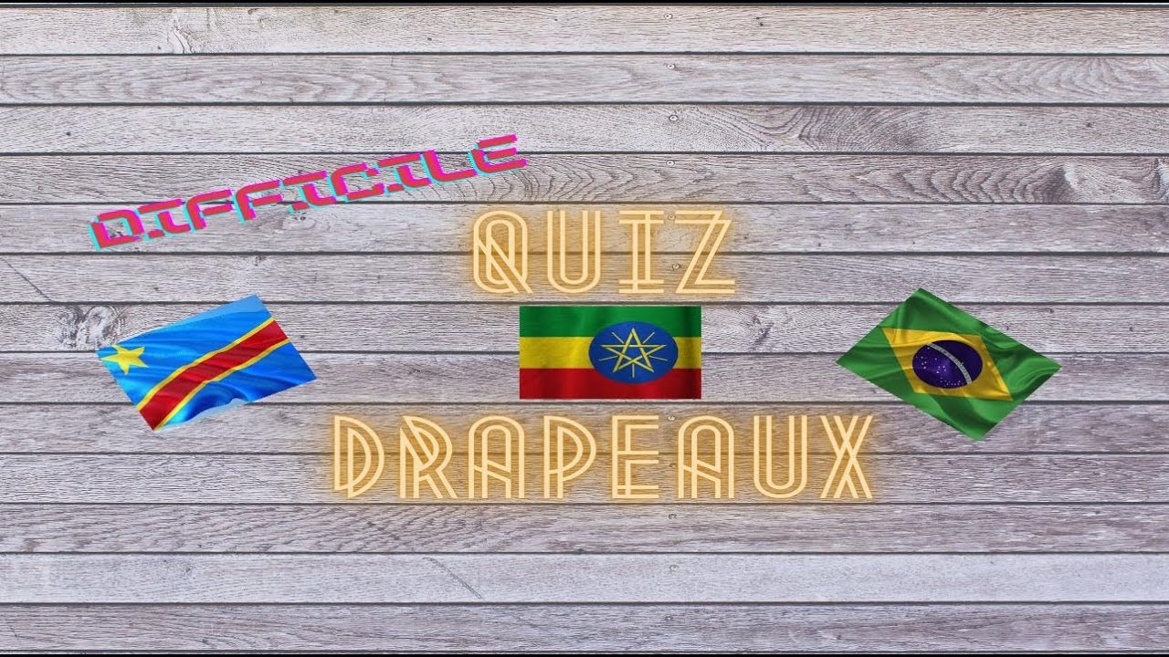 QUIZ DRAPEAUX difficile { Partie 2 /12 } - YouTube