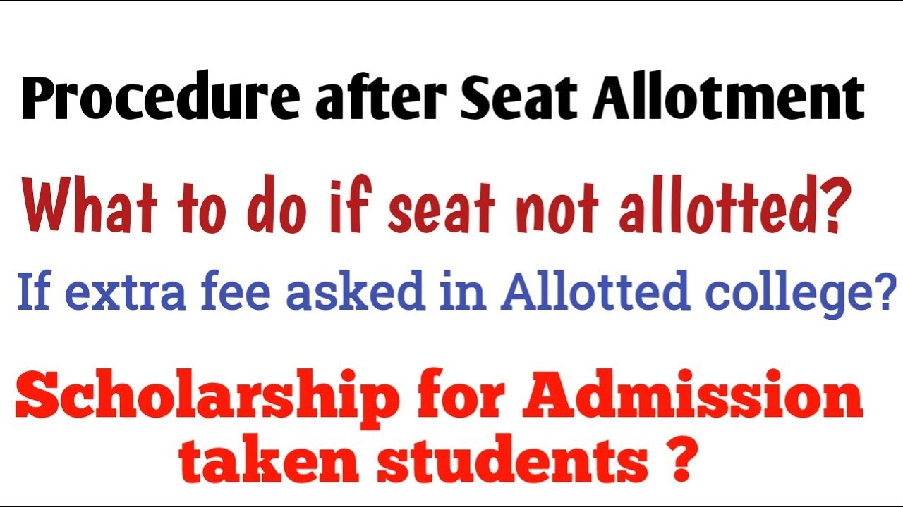 Procedure after seat allotment|Choices explained|Scholarship |Seat not ...