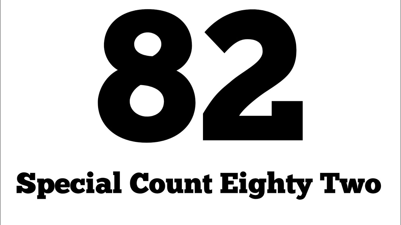 Count 82 - YouTube