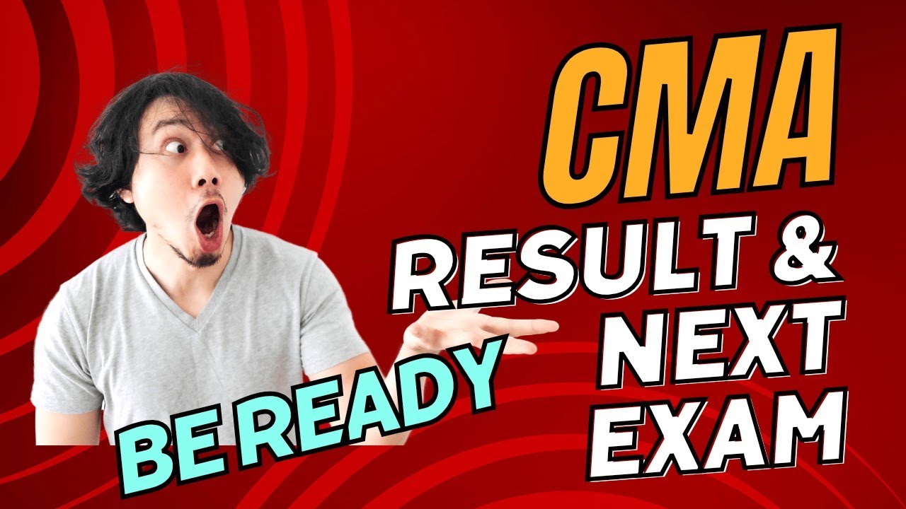 Important information about CMA result and next exam date - YouTube