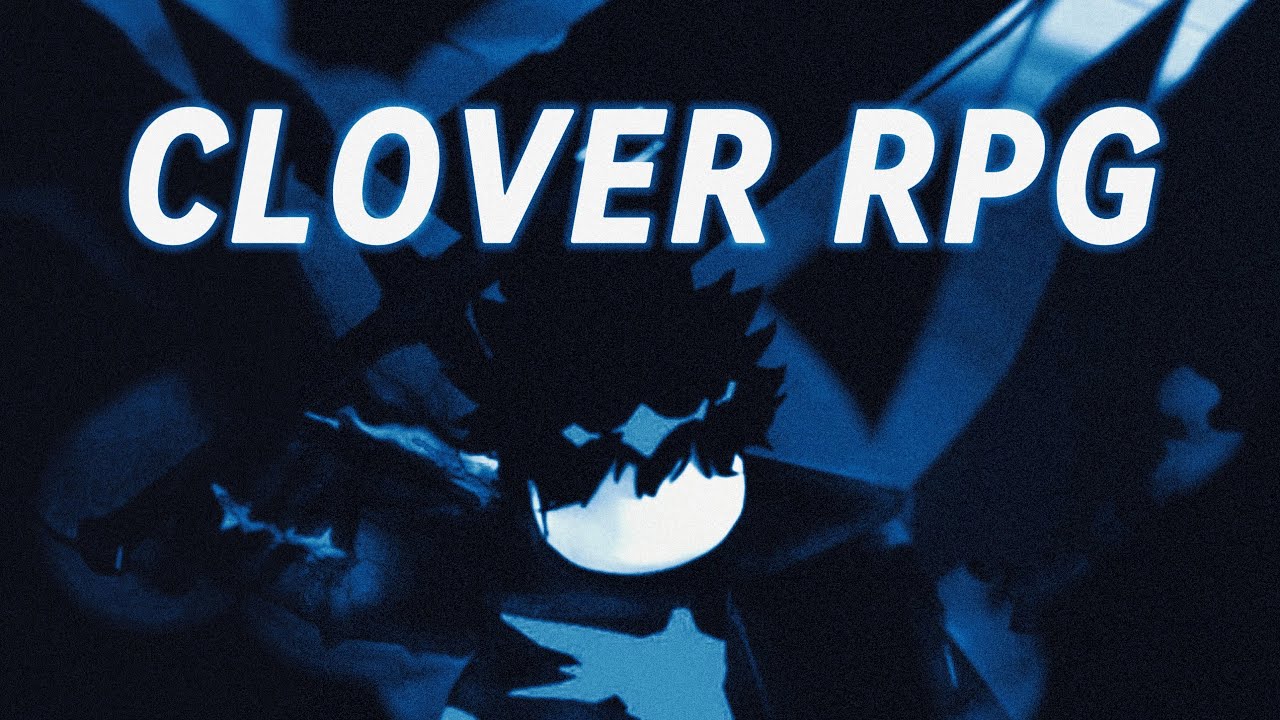 Crpg(clover rpg) - YouTube