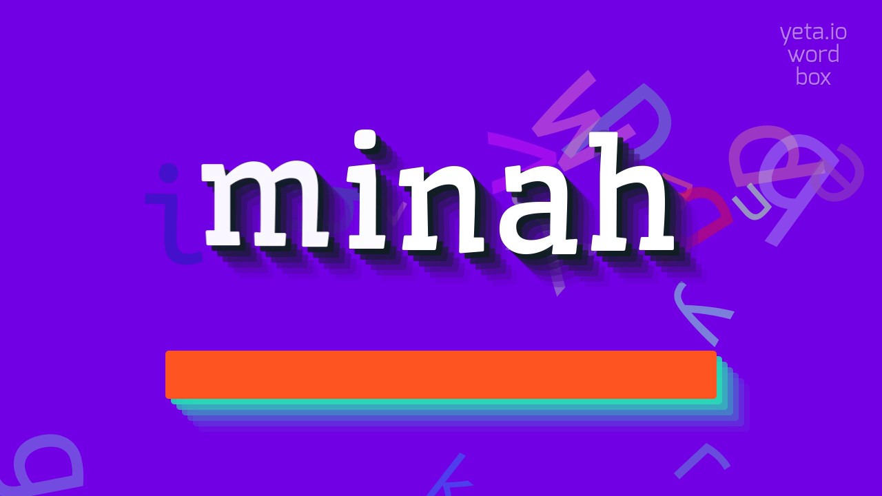 MINAH - HOW TO SAY MINAH? - YouTube