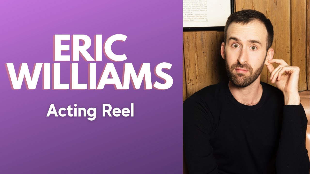 Eric Williams Acting Reel - YouTube