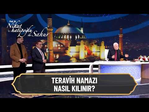 Teravih namazı nasıl kılınır? - Nihat Hatipoğlu ile Sahur 2. Bölüm | 20 Şubat 2026