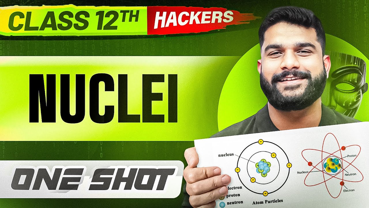 NUCLEI in ONE SHOT || Full Chapter || Class 12 BOARDS || PW - YouTube