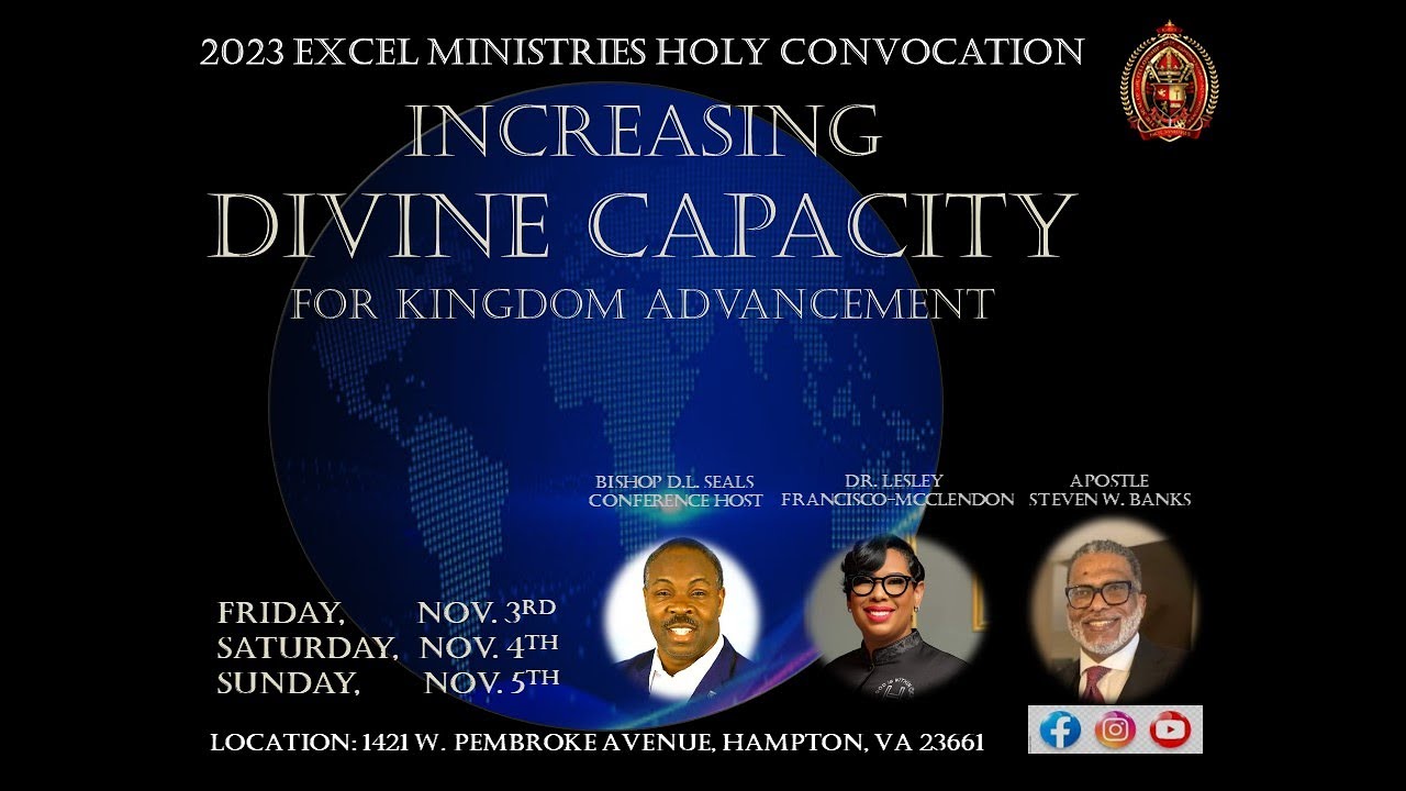2023 ExCEL Holy Convocation - Saturday Sessions - YouTube