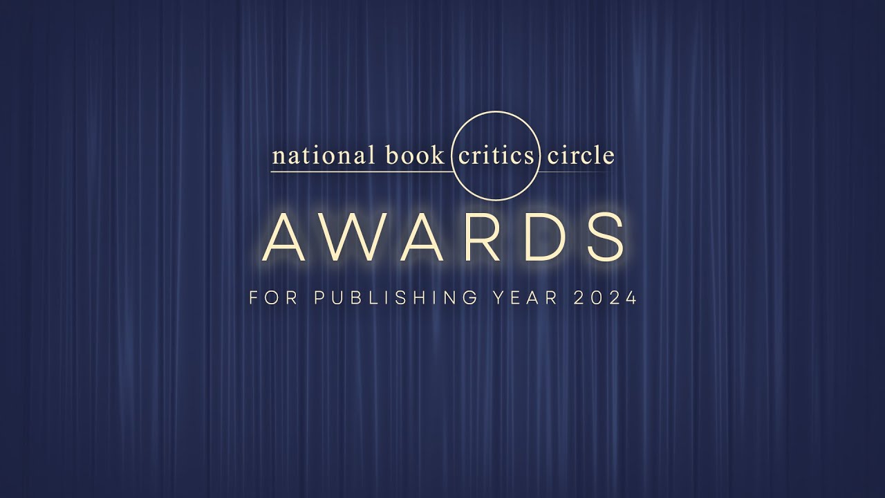 FULL REPLAY: National Book Critics Circle Awards Ceremony for Books ...
