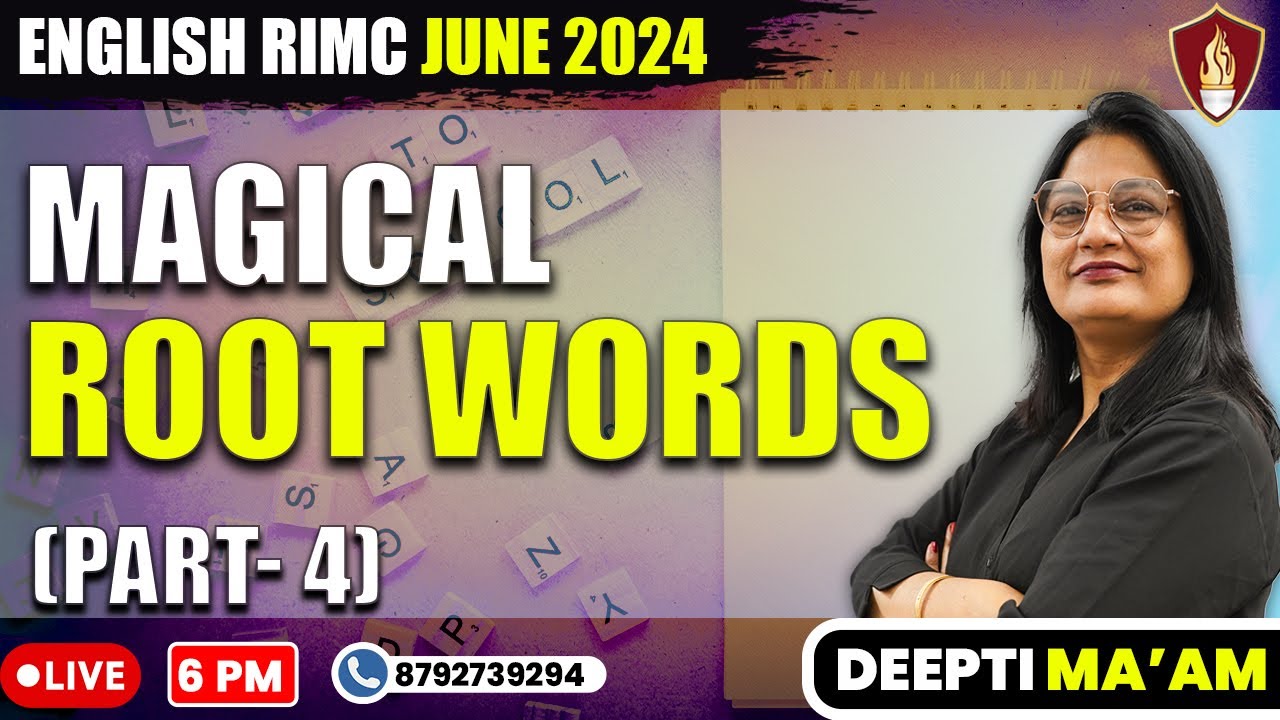 Magical Root Words - RIMC June 2024 | RIMC Online Coaching Classes | RIMC Online Coaching | RIMC ...