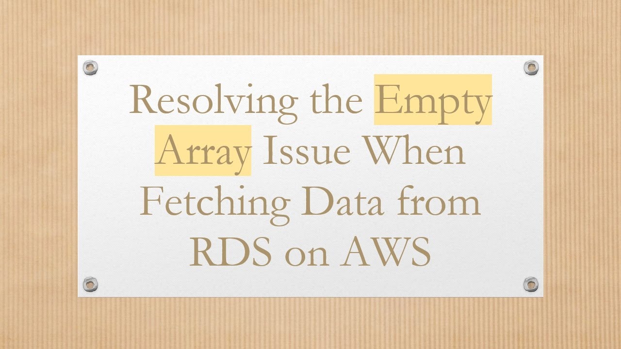 Resolving the Empty Array Issue When Fetching Data from RDS on AWS - YouTube