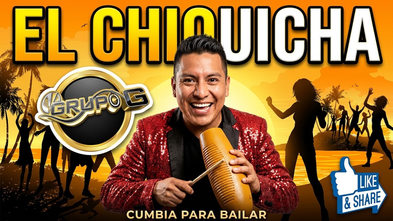 GRUPO G -EL CHIQUICHA - YouTube