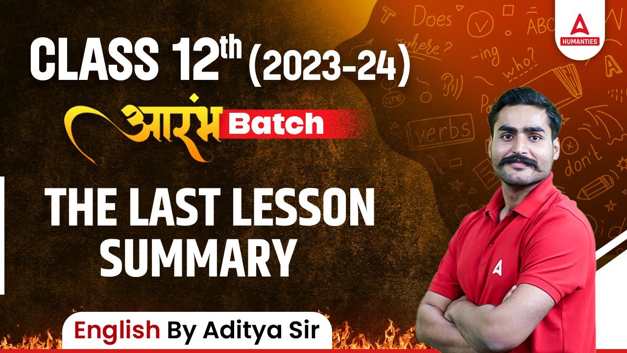 class-12-english-the-last-lesson-summary-t-cbse-board-exam-2024