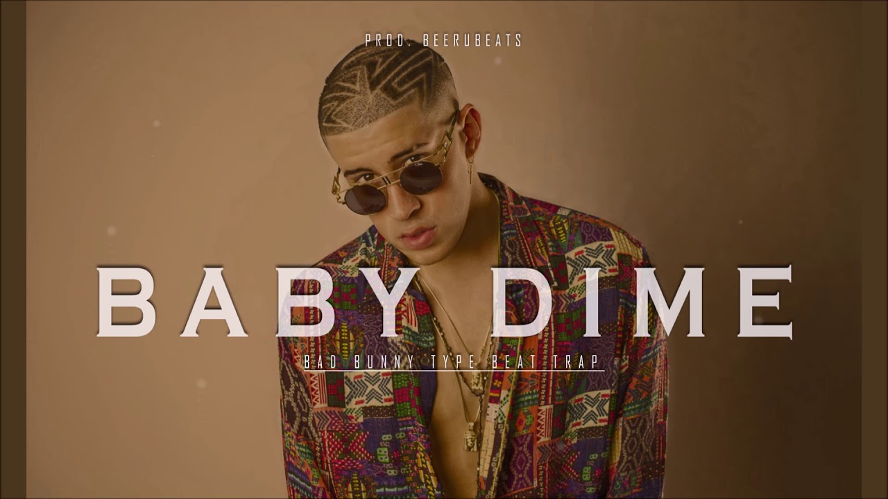 BAD BUNNY X BABY DIME X TYPE BEAT TRAP - USO LIBRE (PROD. BEERUBEATS ...