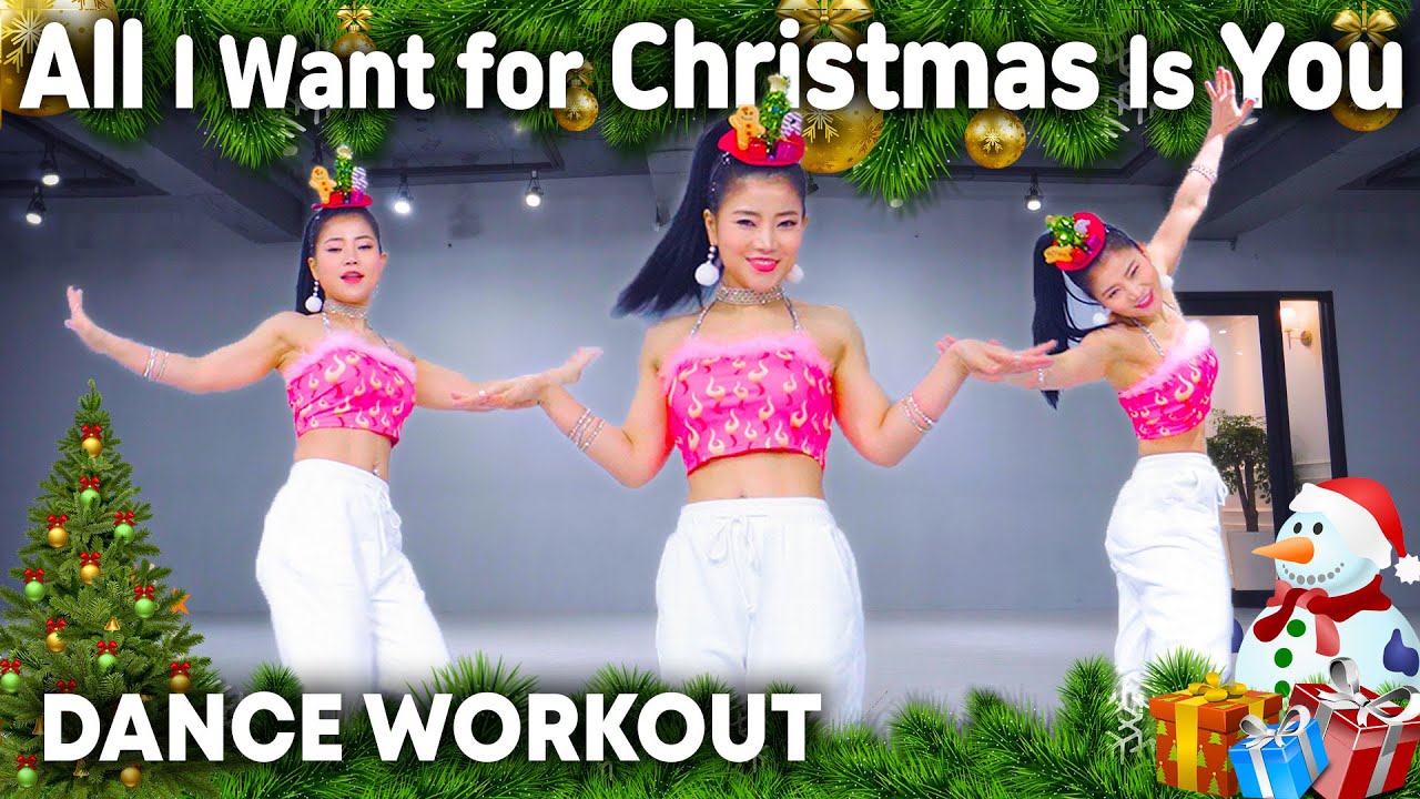 [Dance Workout] Mariah Carey - All I Want for Christmas Is You | MYLEE ...