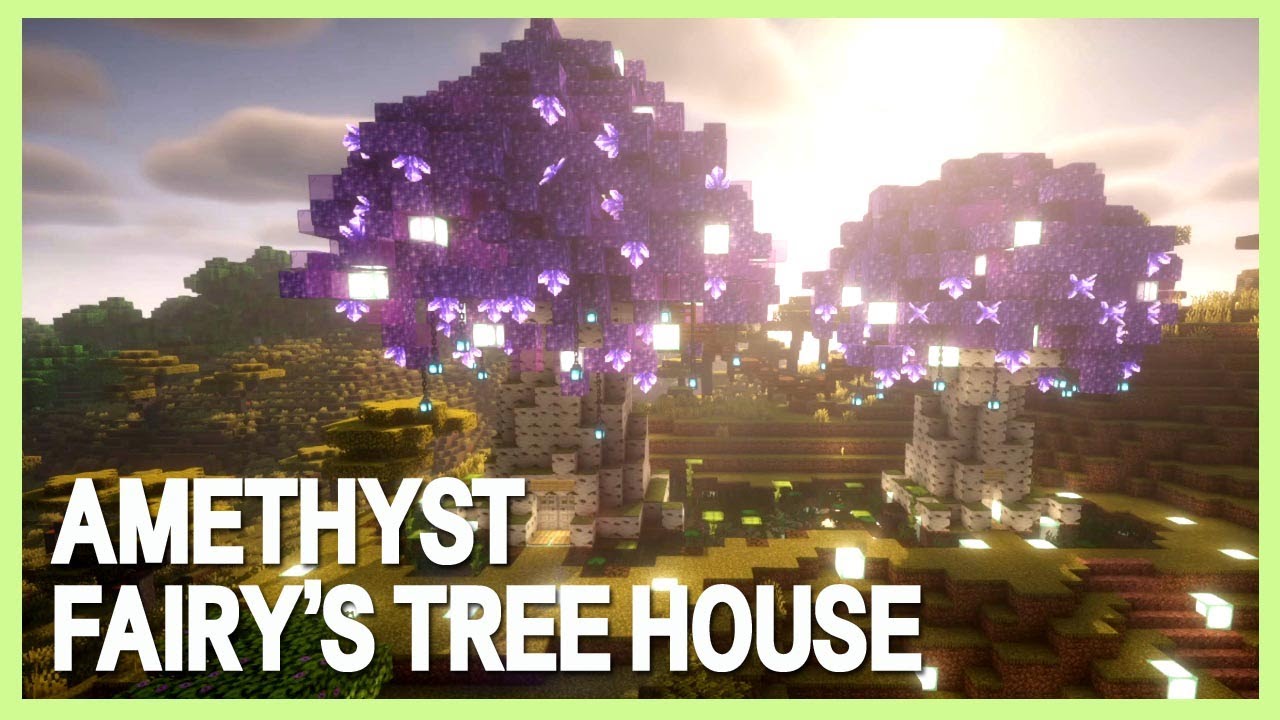 Minecraft💎AMETHYST FAIRY’S TREE HOUSE[ENG ver.HealingVIDEO] - YouTube
