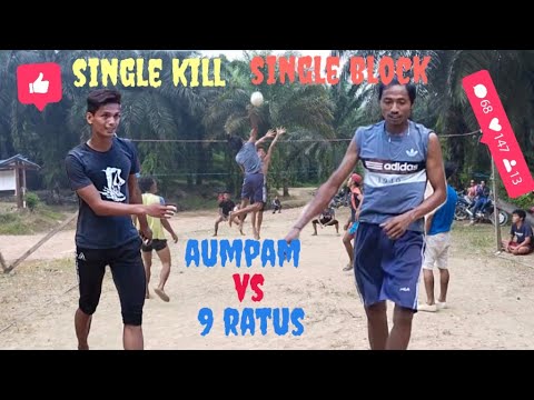 Volleyball Single Kill Single block..Aumpah VS 9 Ratus..Set 2 19/02 ...