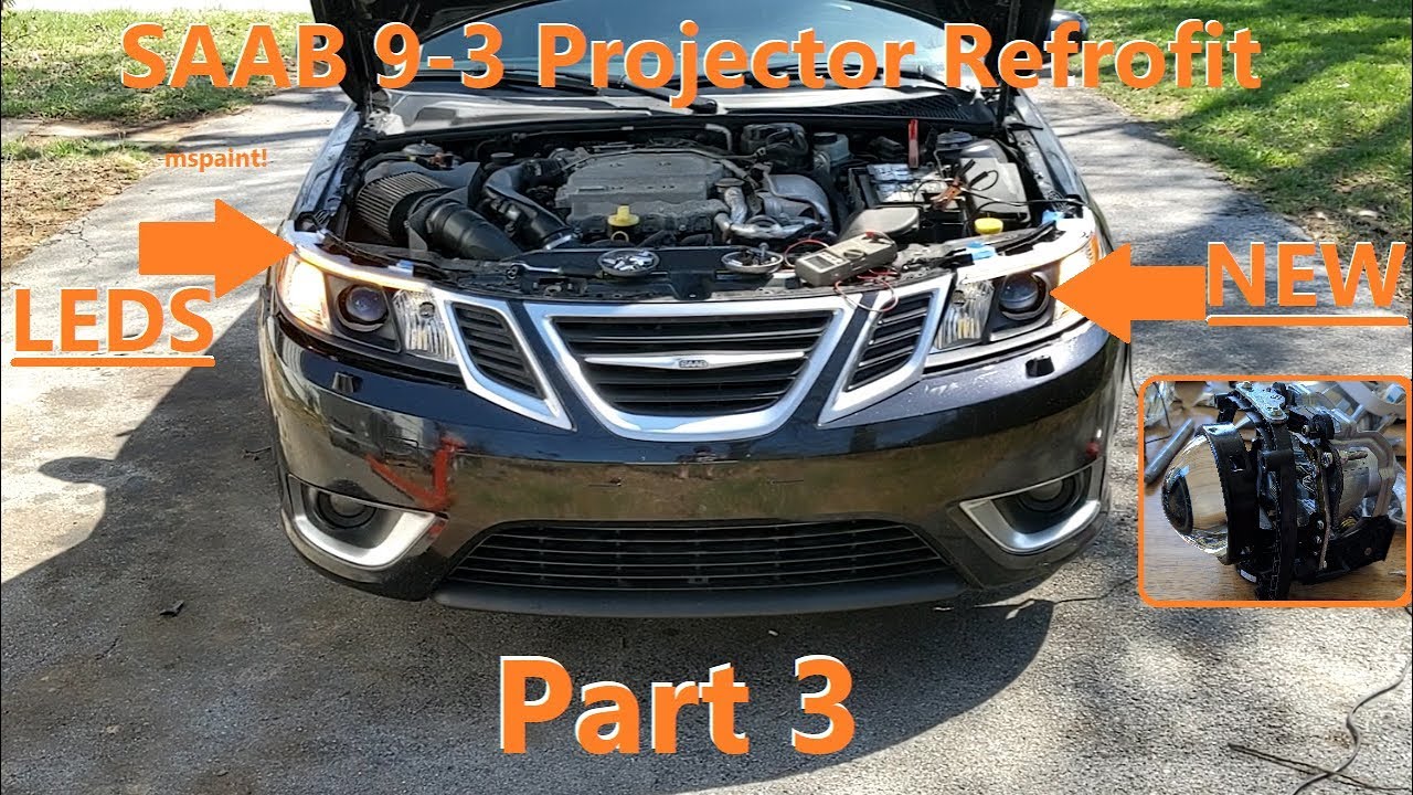 LEDs for Nerds: Part 3 SAAB 9-3 Headlight Retrofit | AnotherSAABChannel ...