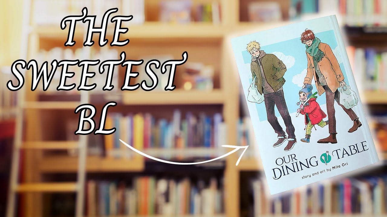 The Sweetest BL Manga | Our Dining Table | Manga Review - YouTube