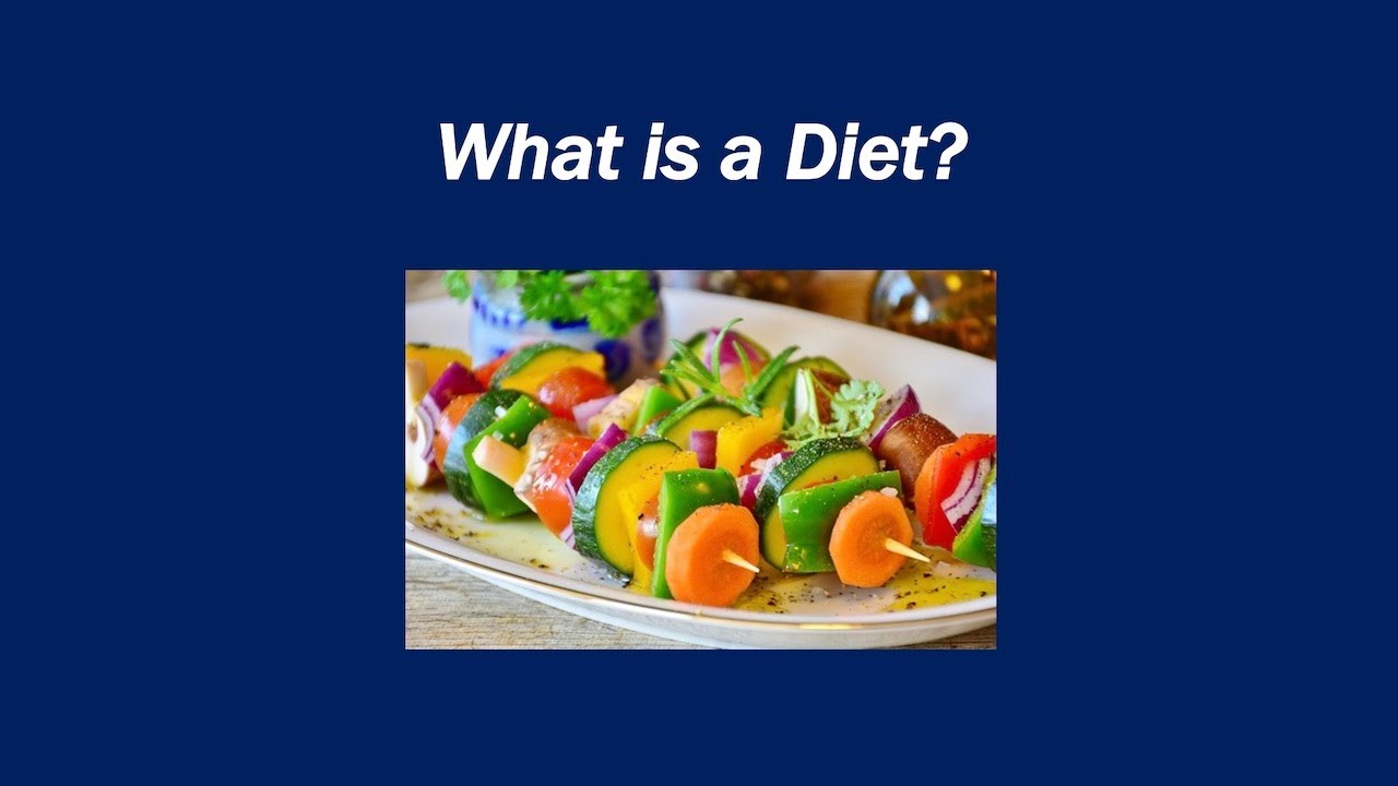 What Is A Diet YouTube What Is A Diet YouTube