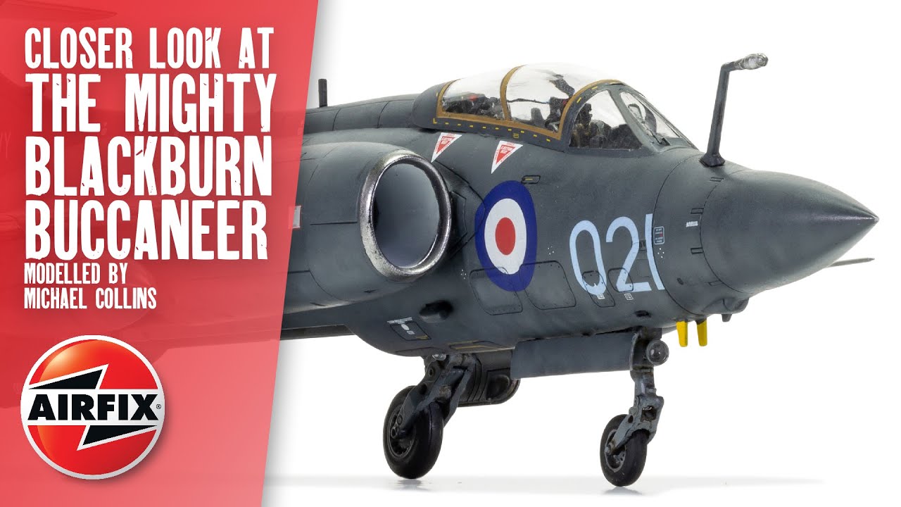 AIRFIX | Blackburn Buccaneer S.2 RN - YouTube