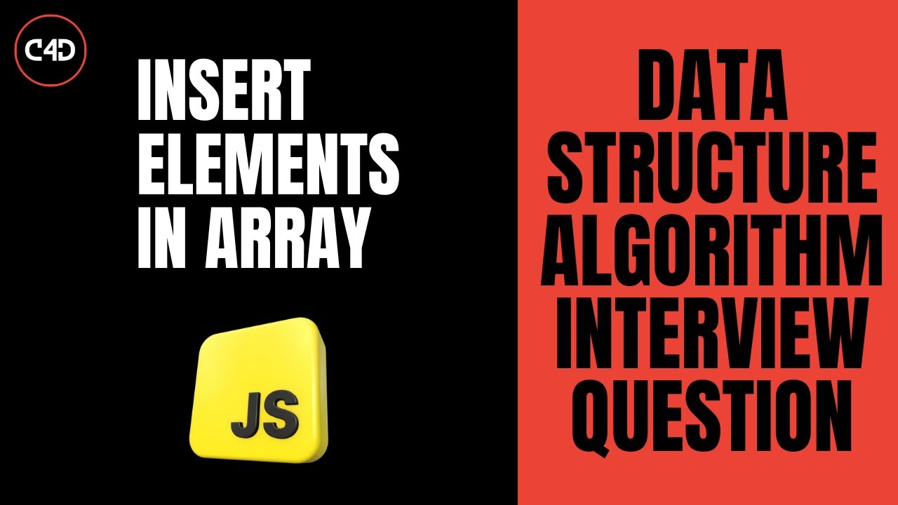 Insert Element In An Array In Javascript 🔧 Dsa Interview Question 14 Youtube