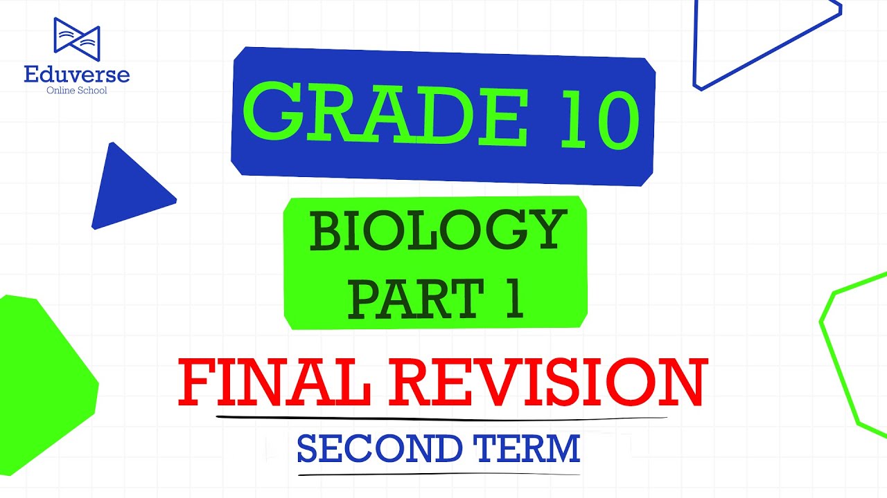 Grade 10 | Biology | Exam Revision - Part 1 | Second Term - YouTube
