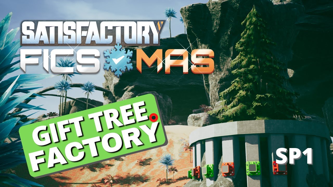 I built an awful gift tree factory for FICSMAS - Satisfactory FICSMAS ...