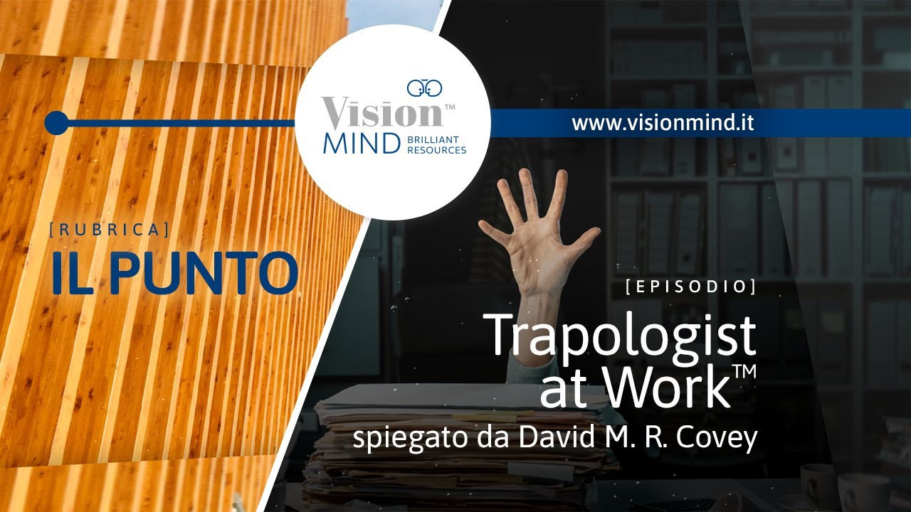 Trapologist at Work™: intervista a David M. R. Covey - YouTube