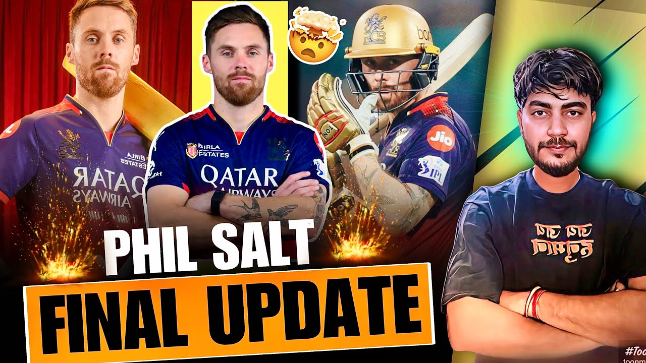 Phil Salt Final Update,Phil salt Playing Xi RCB vs LSG Match Update ...