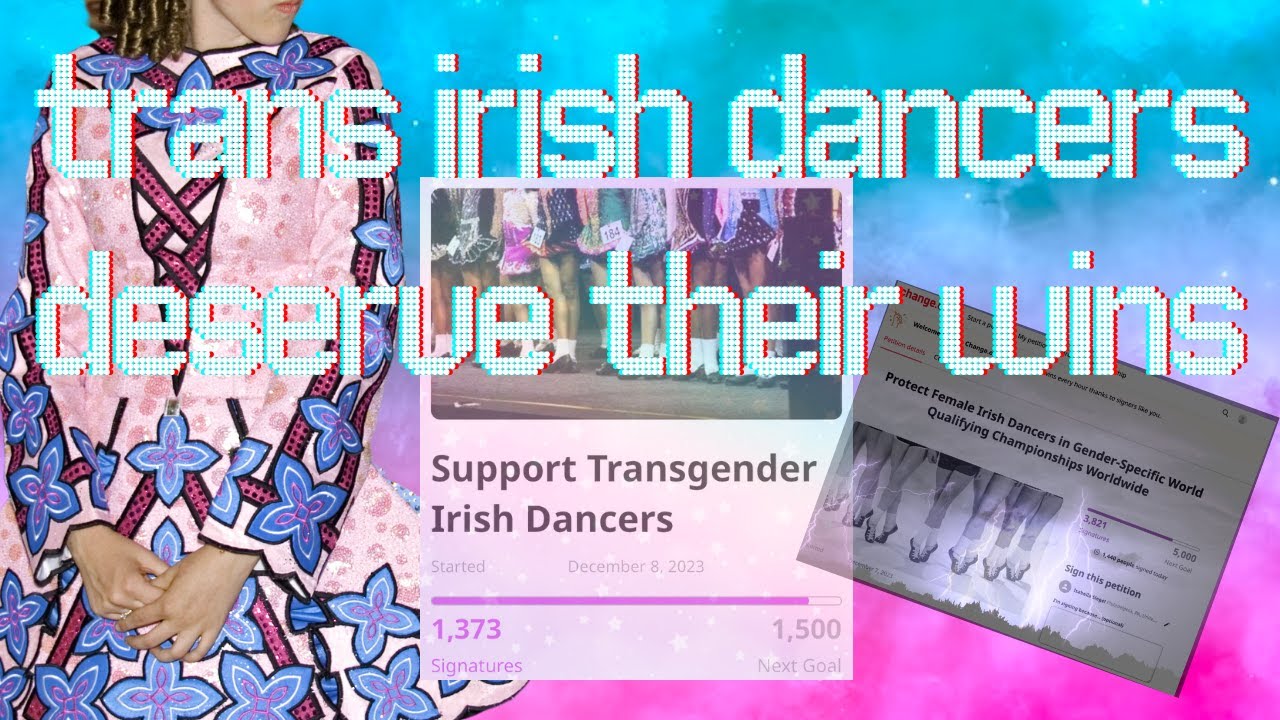 Trans Irish Dancers Deserve Support and Love - YouTube