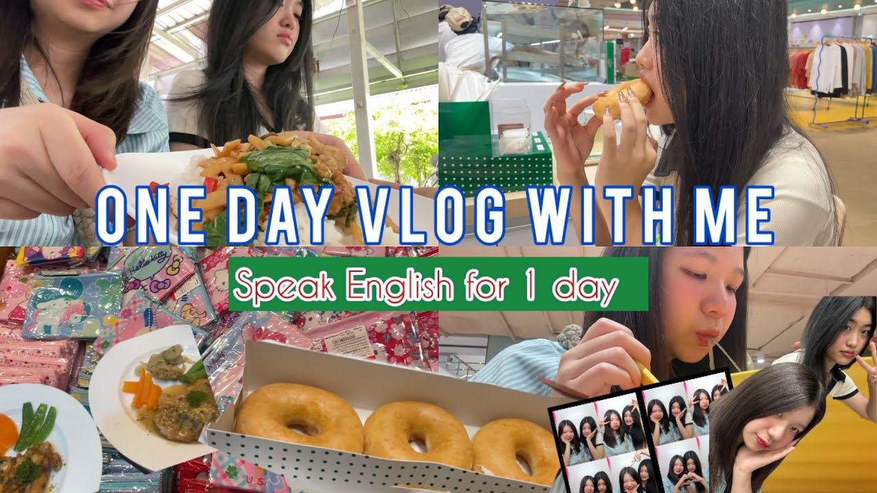 One Day Vlog With Me (Speak English For 1 Day) - YouTube