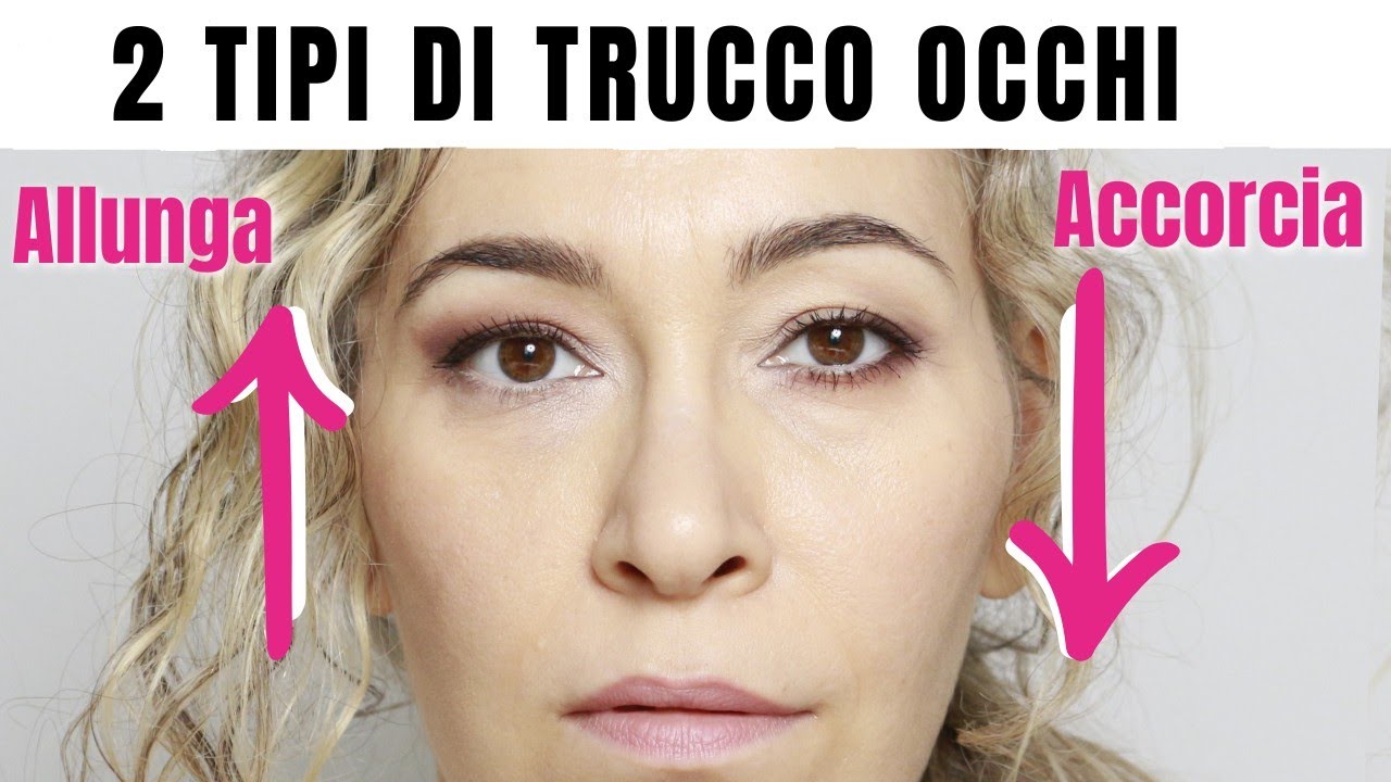 Allunga o accorcia il viso con il trucco occhi - YouTube