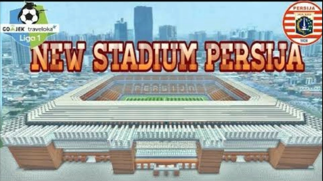 STADION BARU PERSIJA JAKARTA - YouTube