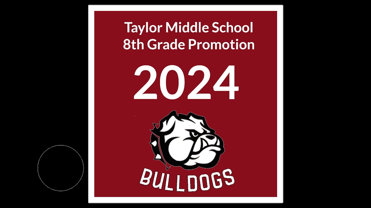 Taylor Middle School Promotion Ceremony May 31, 2024 - YouTube