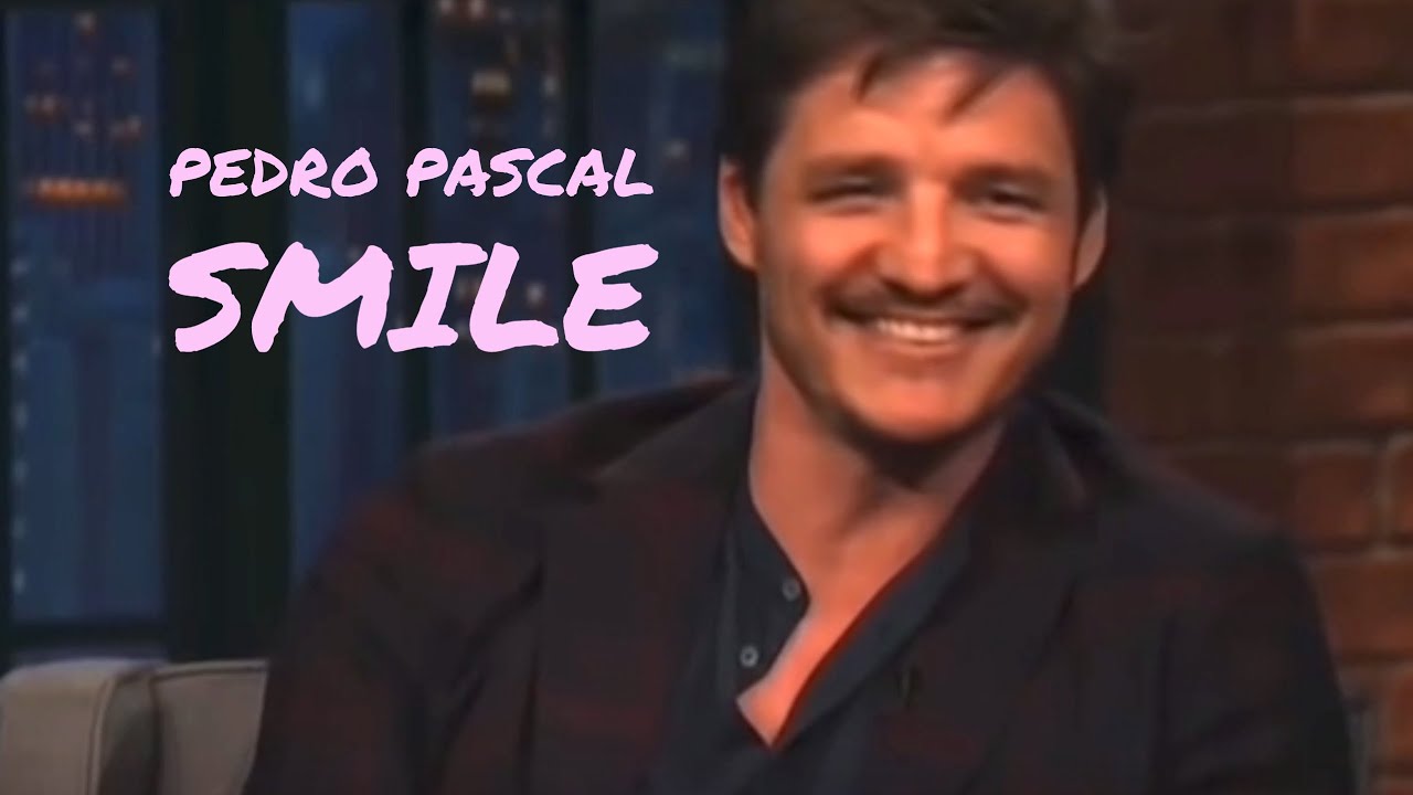 Pedro Pascal - Smile - YouTube