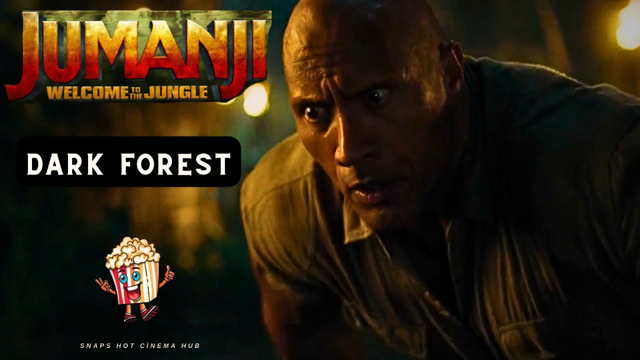 Jumanji: Welcome To Jungle I Dark Forest ( Dwayne Johnson, Karen Gillan ...
