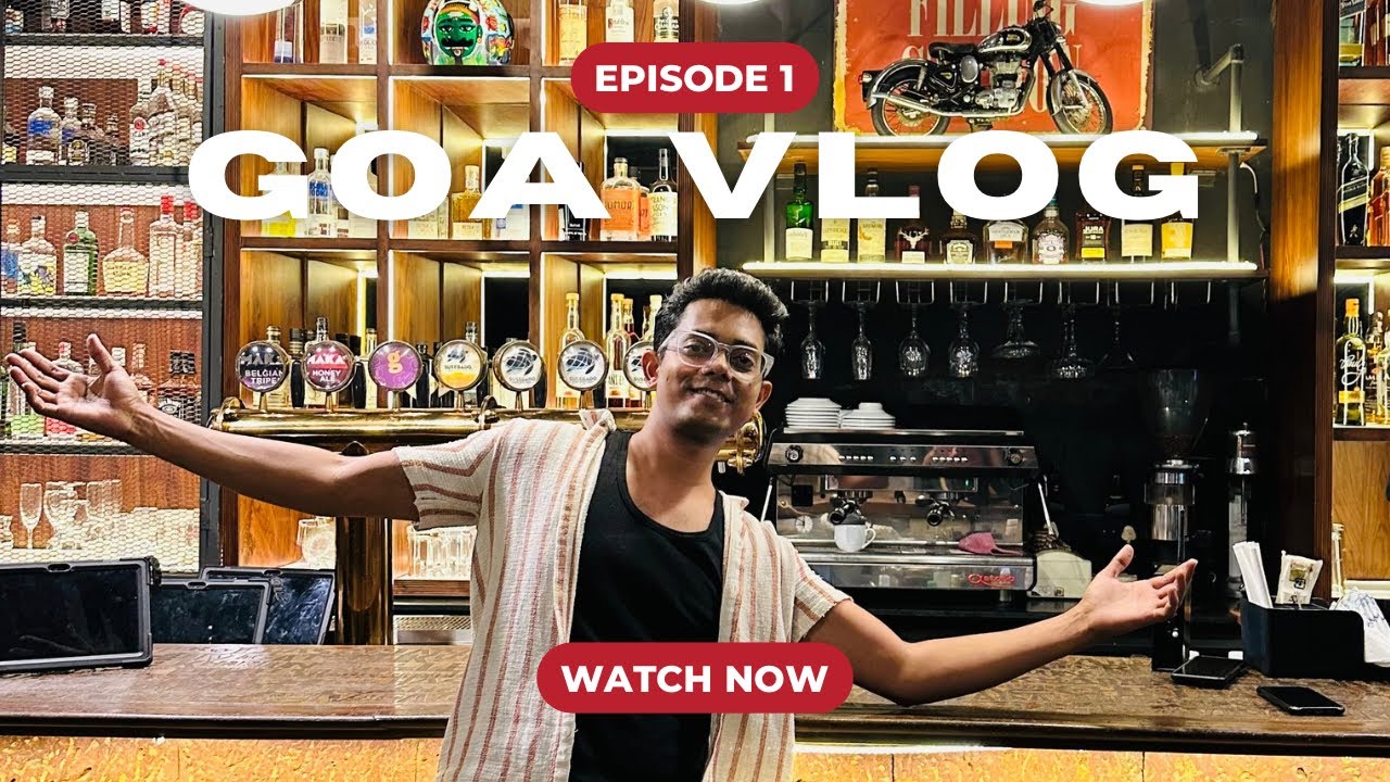 Goa Diaries | Unplanned, Unfiltered & Unforgettable.. - YouTube