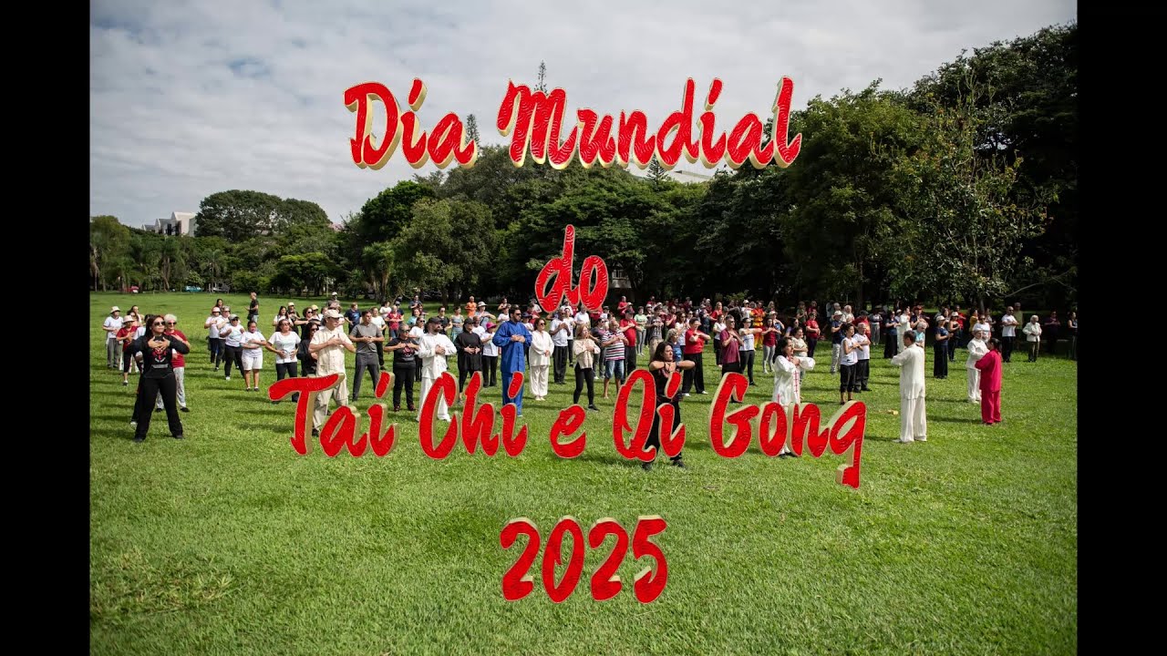 Dia Mundial do Tai Chi e Qi Gong - vídeos curtos - 26 abr 2025 - YouTube