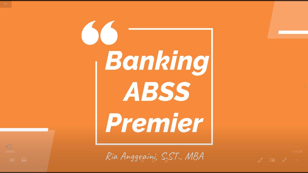 Banking ABSS Premier Part 1 - YouTube