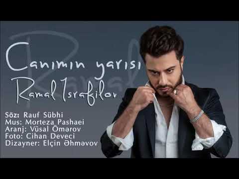 Ramal Israfilov - Canimin yarisi