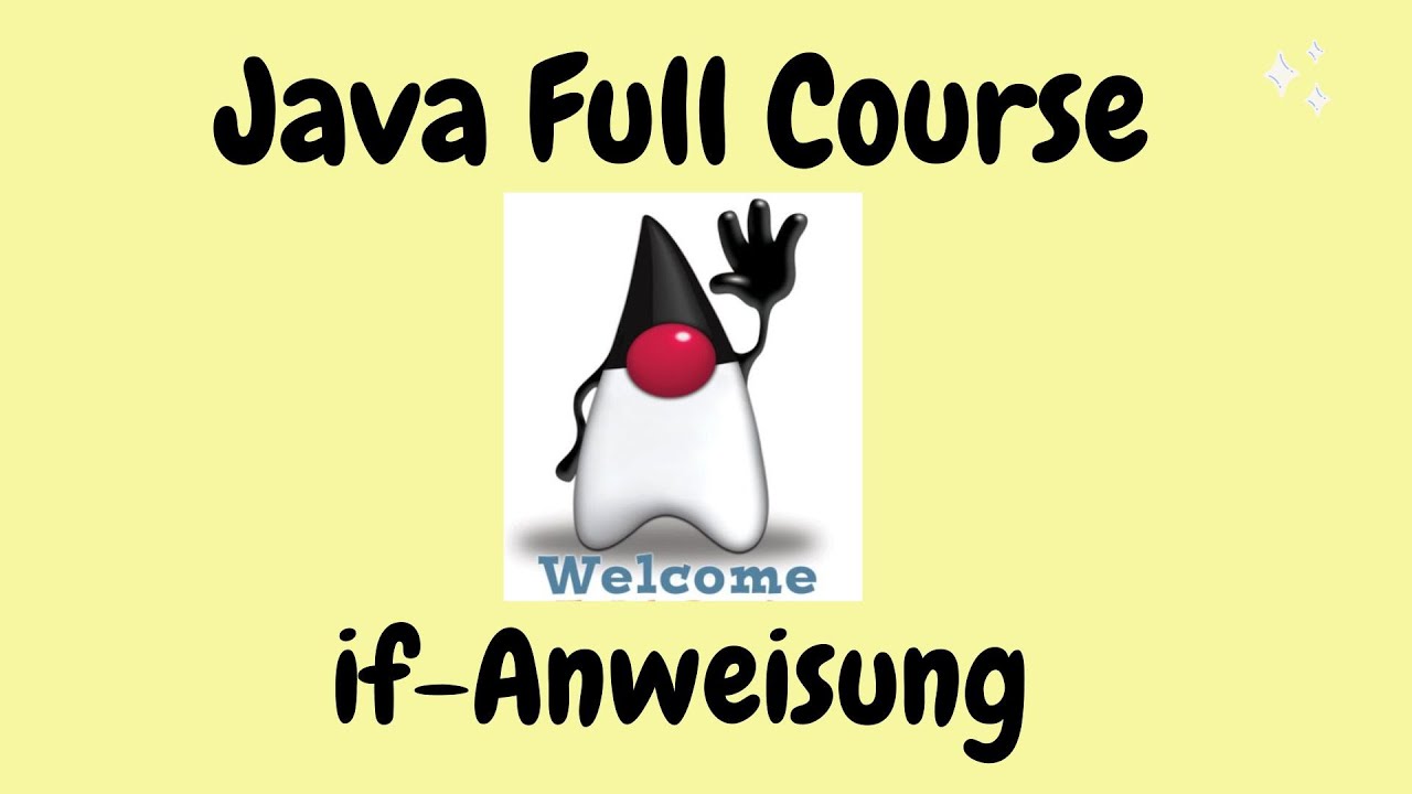Programmieren Lernen Oop Java Tutorial If Anweisung Youtube 1154